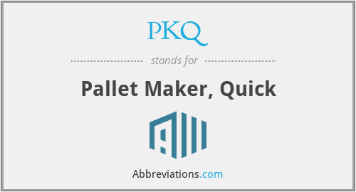 What does PKQ stand for?