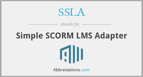 What does SSLA stand for?