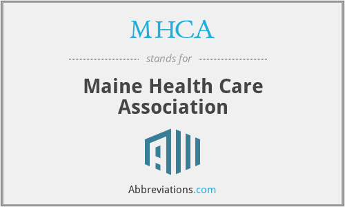 What does MHCA stand for?