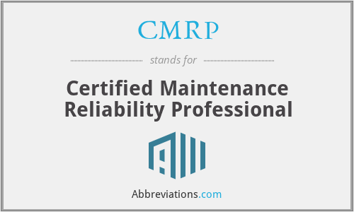 What does CMRP stand for?