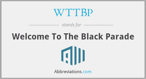 What does WTTBP stand for?
