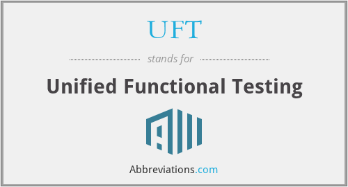 UFT - Unified Functional Testing