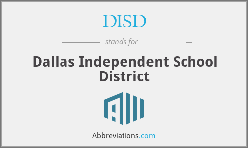 What does DISD stand for?