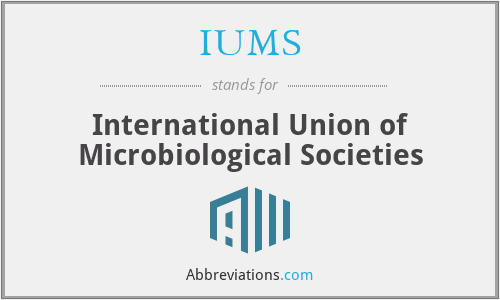 What does IUMS stand for?