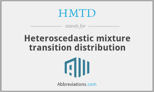 What does HMTD stand for?