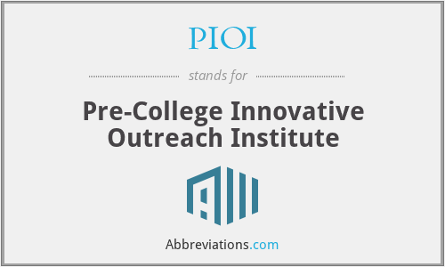 What does PIOI stand for?
