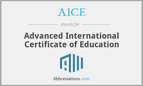 AICE - Advanced International Certificate of Education
