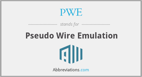 What does PWE stand for?