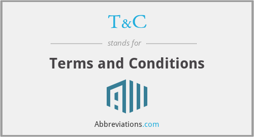 What is the abbreviation for terms and conditions?