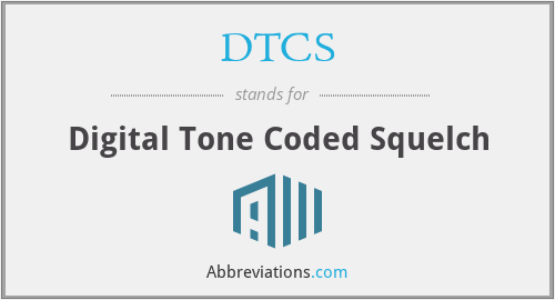 What does DTCS stand for?
