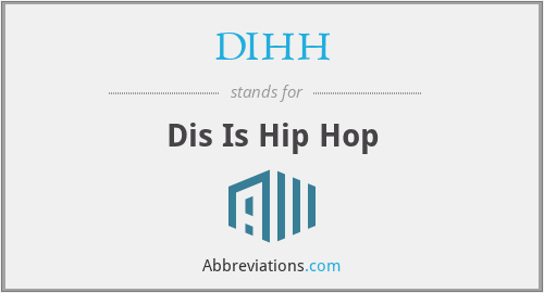 What does DIHH stand for?