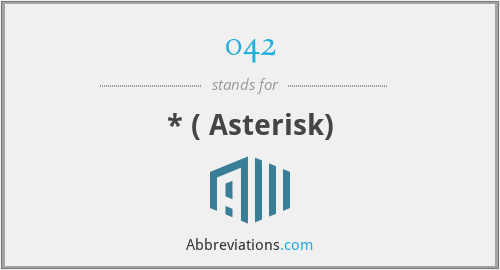 What does 042 stand for?