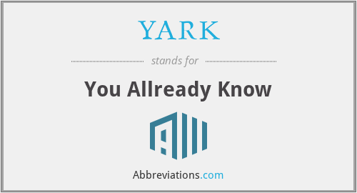 What does YARK stand for?