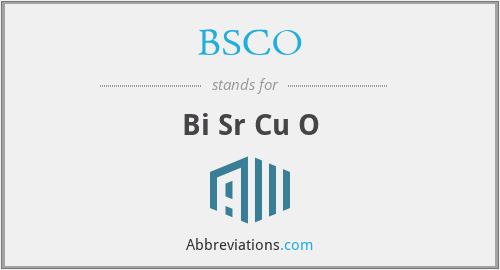What does BSCO stand for?