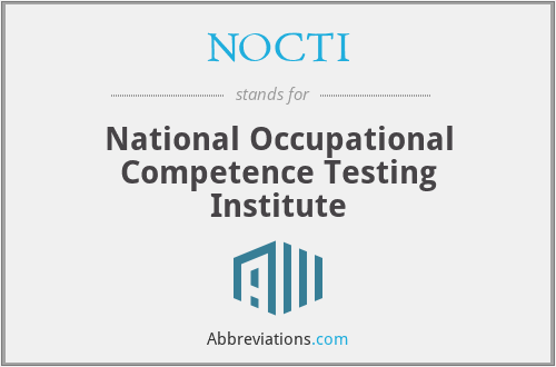 What does NOCTI stand for?