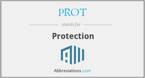 What is the abbreviation for Protection?