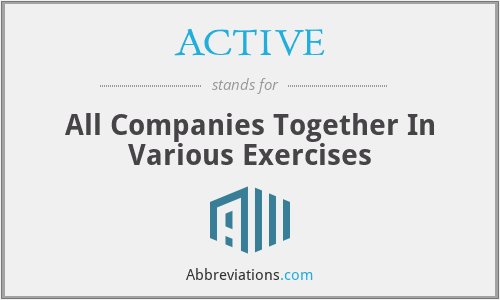 What does ACTIVE stand for?
