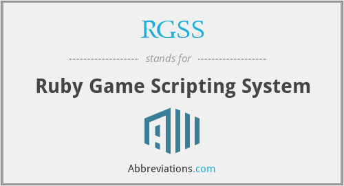 What does RGSS stand for?