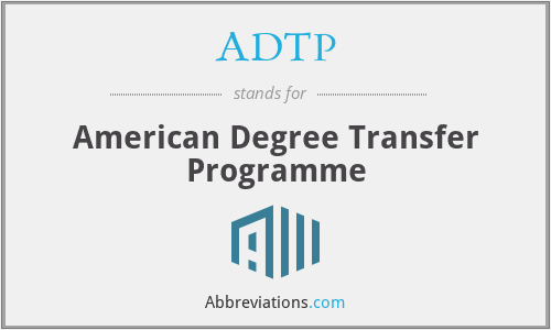 What does ADTP stand for?