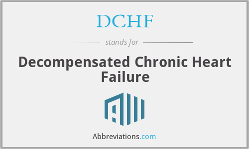 What does DCHF stand for?