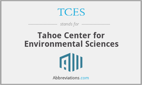 What does TCES stand for?