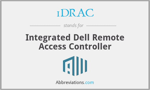 What does IDRAC stand for?