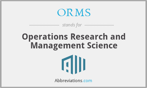 What does ORMS stand for?
