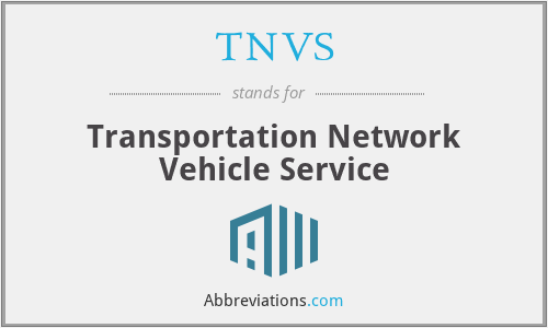 What does TNVS stand for?