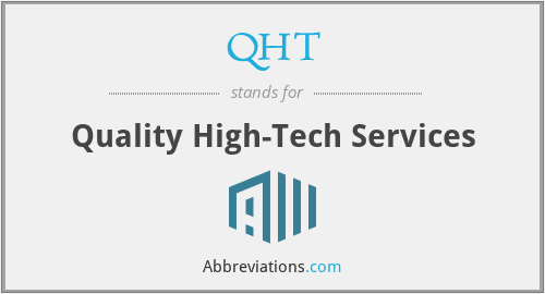 What does QHT stand for?