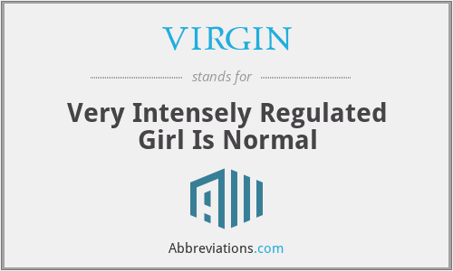 What does VIRGIN stand for?