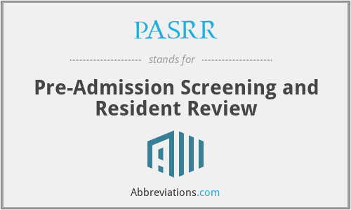 What does PASRR stand for?