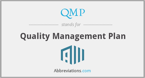 QMP - Quality Management Plan
