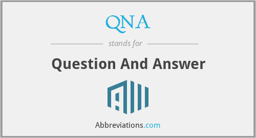 What does QNA stand for?