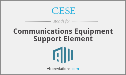 What does CESE stand for?