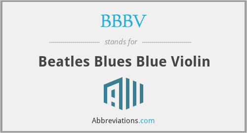 What does BBBV stand for?