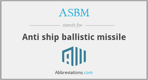 What does ASBM stand for?