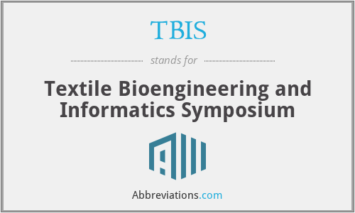 What does TBIS stand for?