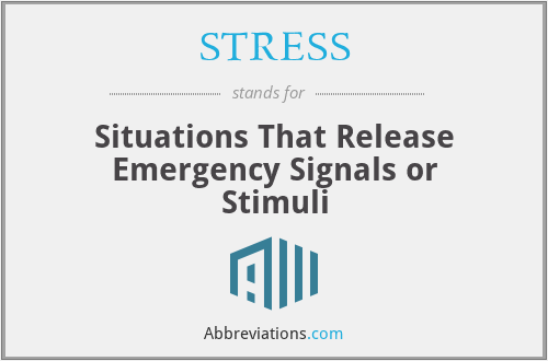 What does STRESS stand for?