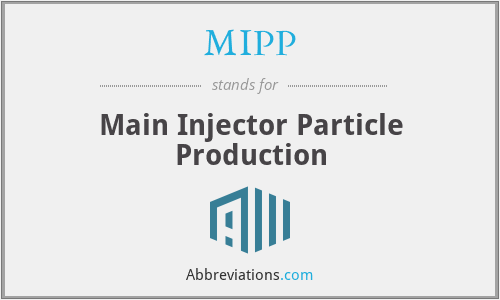 What does MIPP stand for?