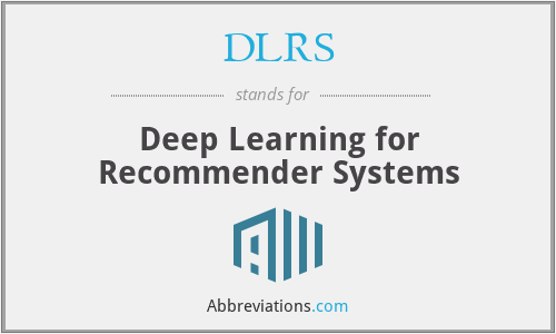 What does DLRS stand for?
