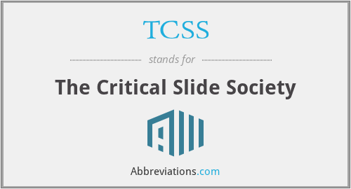 What does TCSS stand for?