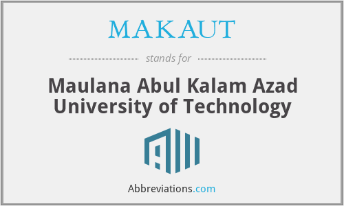 What does MAKAUT stand for?