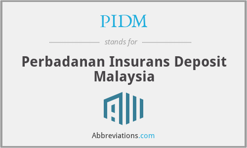 What does PIDM stand for?