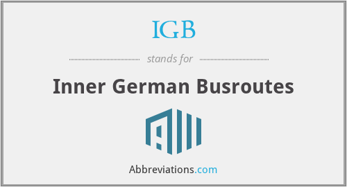 What does IGB stand for?