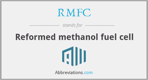 RMFC - Reformed methanol fuel cell