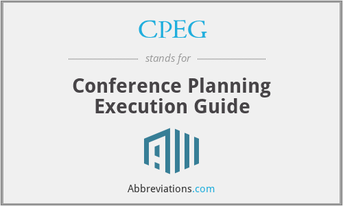 CPEG - Conference Planning Execution Guide