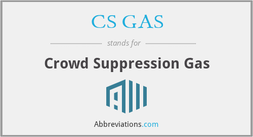 What does CS GAS stand for?