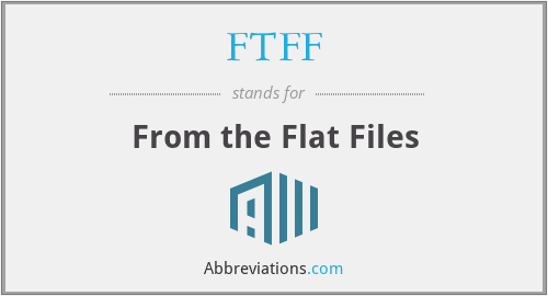 What does FTFF stand for?