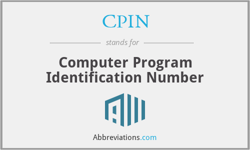 What does CPIN stand for?