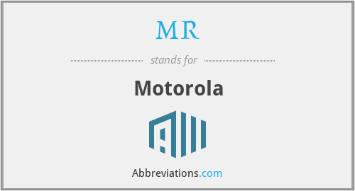 What does MR stand for?